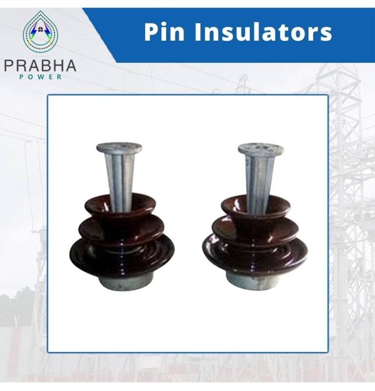 Pin Insulator: Types, Features, Applications & Benefits - Prabha Power
