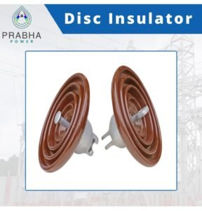Disc Insulators: Types, Applications & Advantages